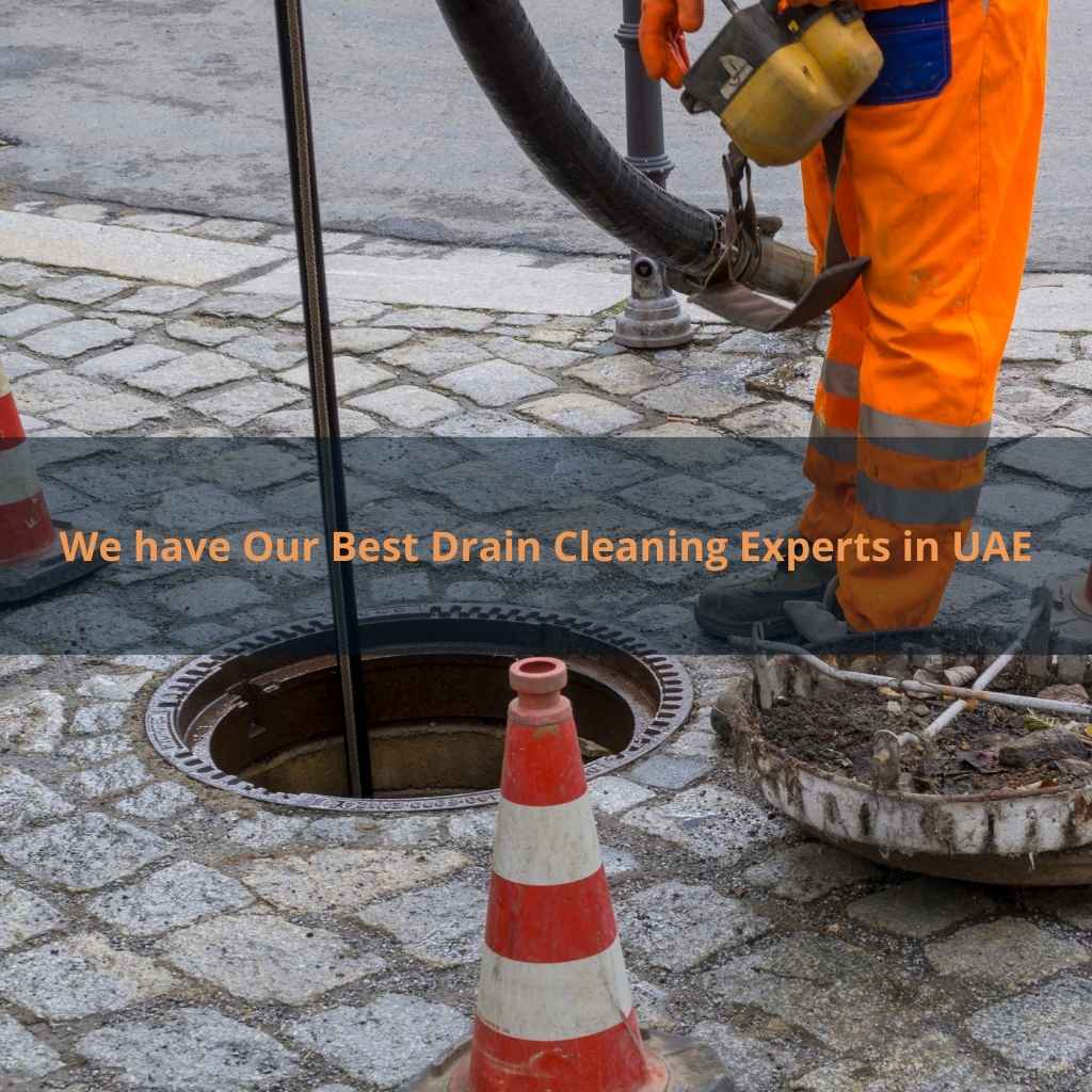 Drainage Cleaning Experts! Say Goodbye to Clogged Drain all UAE